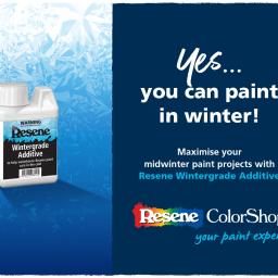 Get painting this winter with Resene Wintergrade Additive. - Neighbourly